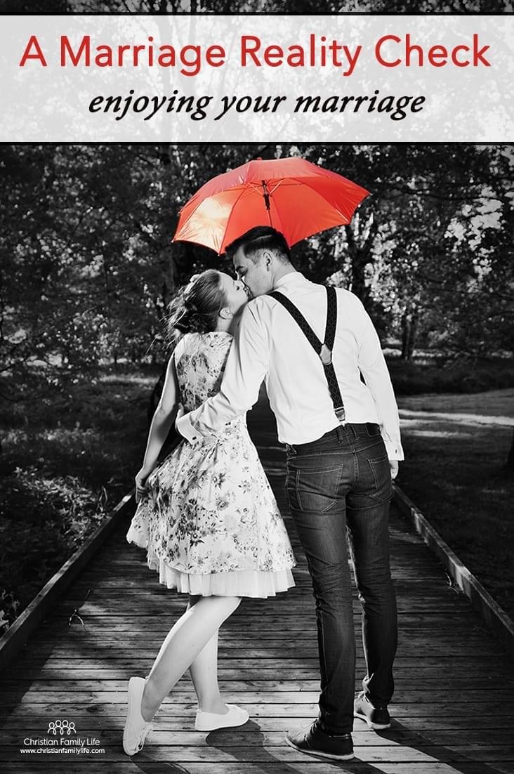 The 3rd Reality Check for a Growing Marriage – Enjoy Marriage